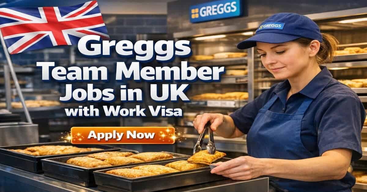 Greggs Team Member Jobs in UK with Work Visa 2026